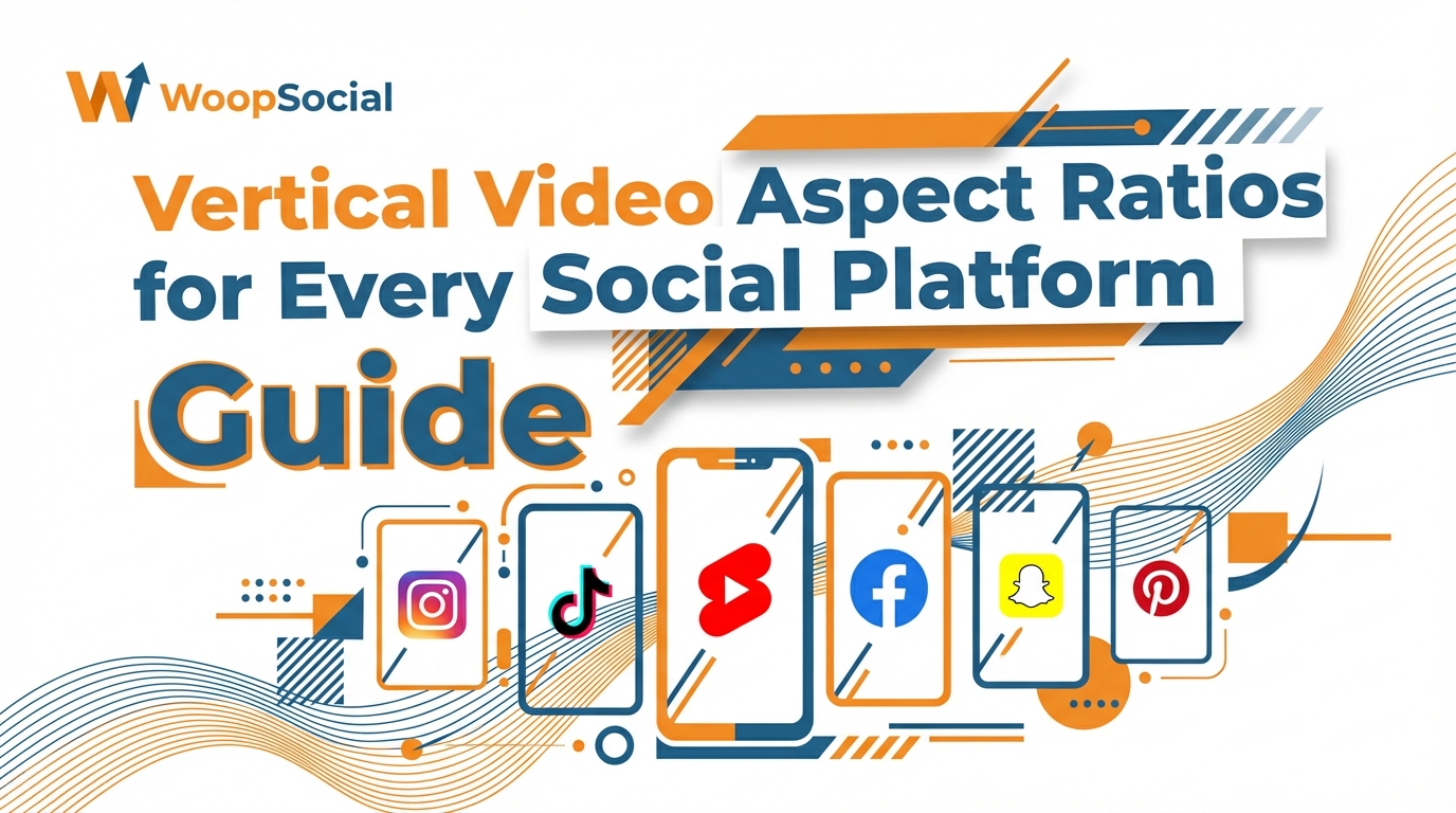 Vertical Video Aspect Ratios for Every Social Platform Guide ...